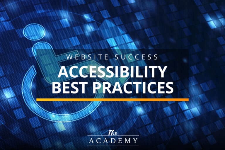 Website Accessibility Best Practices | The Academy