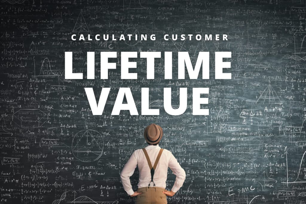 Calculating Customer Lifetime Value | The Academy
